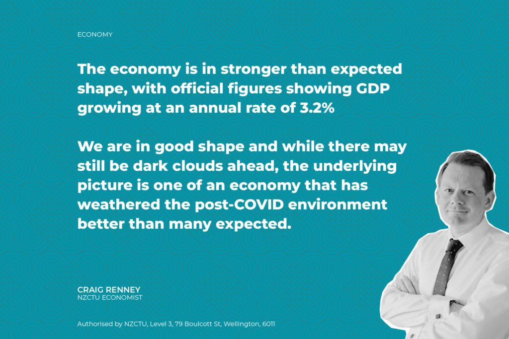 Stronger than expected GDP underlines confidence in economy - NZCTU