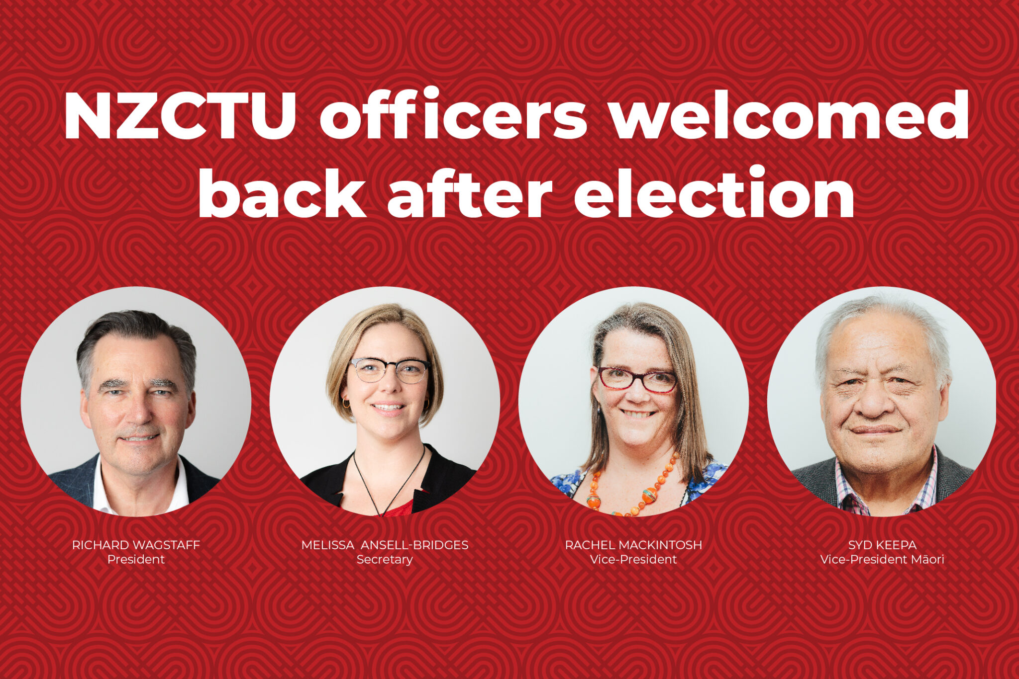 Unions Welcome Back Officers After NZCTU Election NZCTU