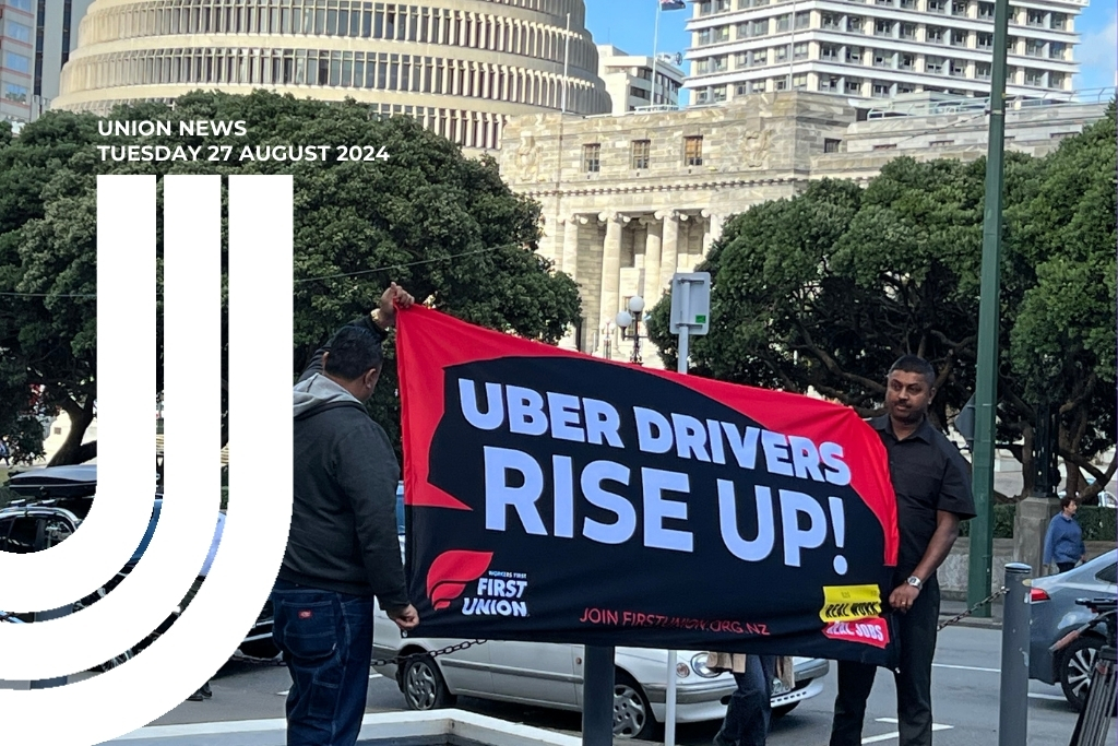 Tuesday 27 August, 2024 - NZCTU