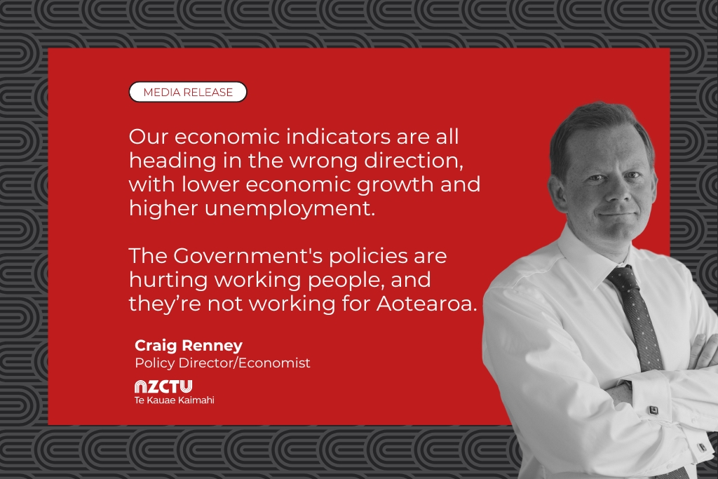 HYEFU and BPS data shows New Zealand is way off track NZCTU